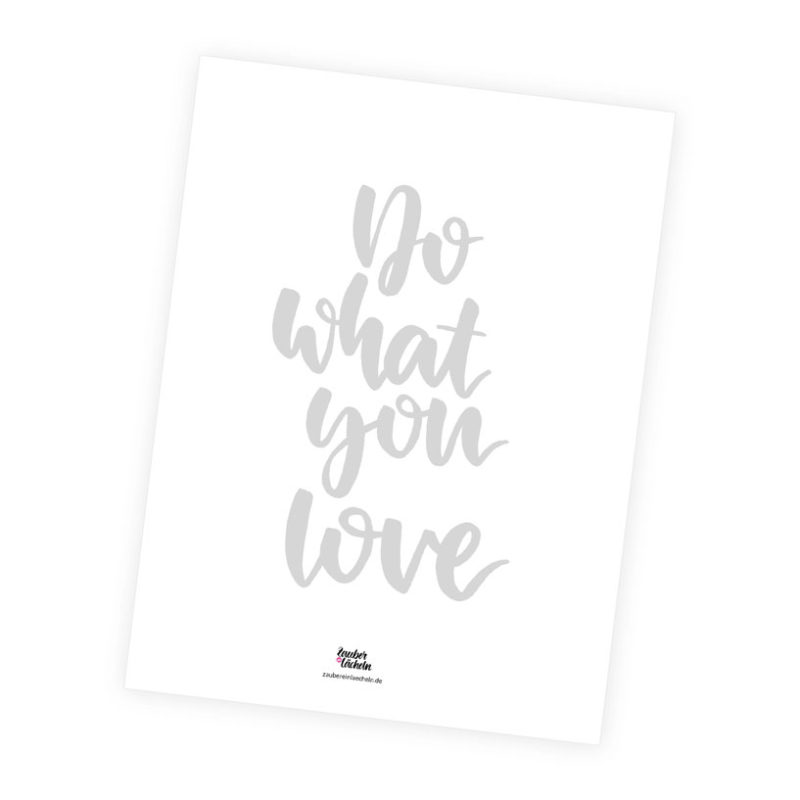 Do what you love - Lettering-Vorlage | Zauber ein Lächeln